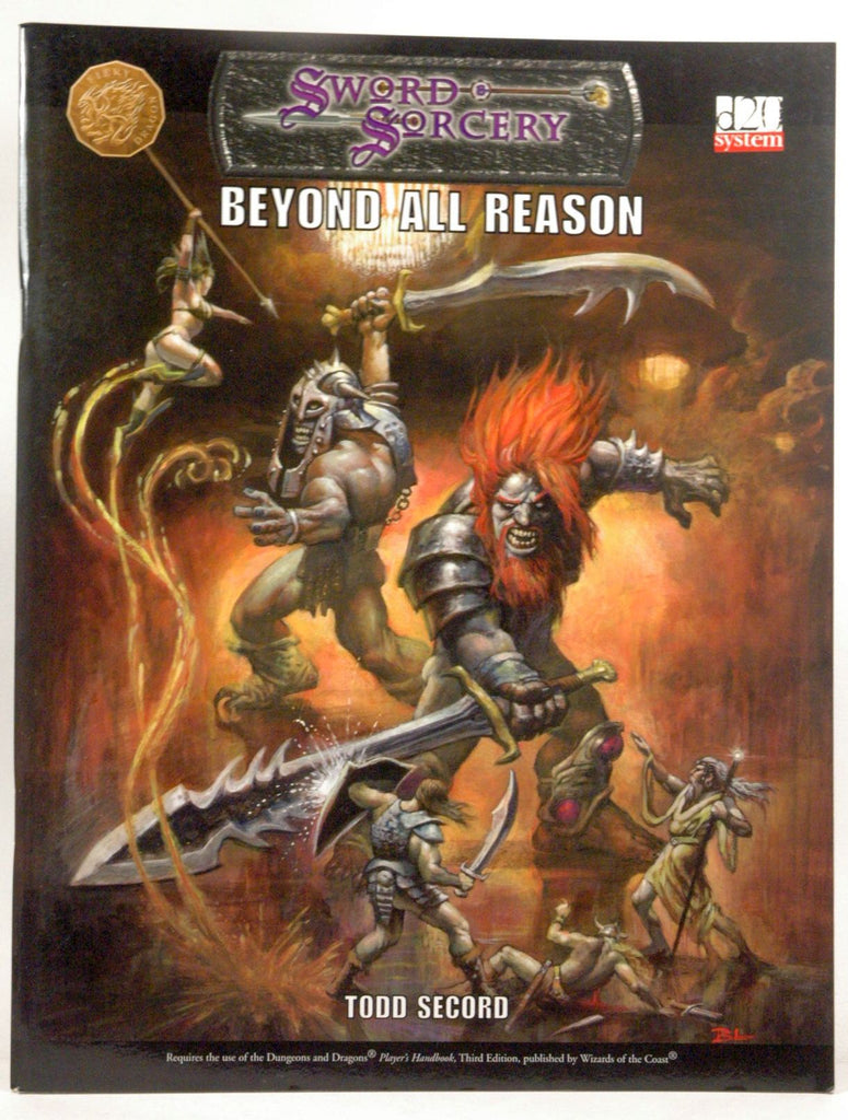 Beyond All Reason (d20 Generic System), by Secord, Todd, Bell, James ...